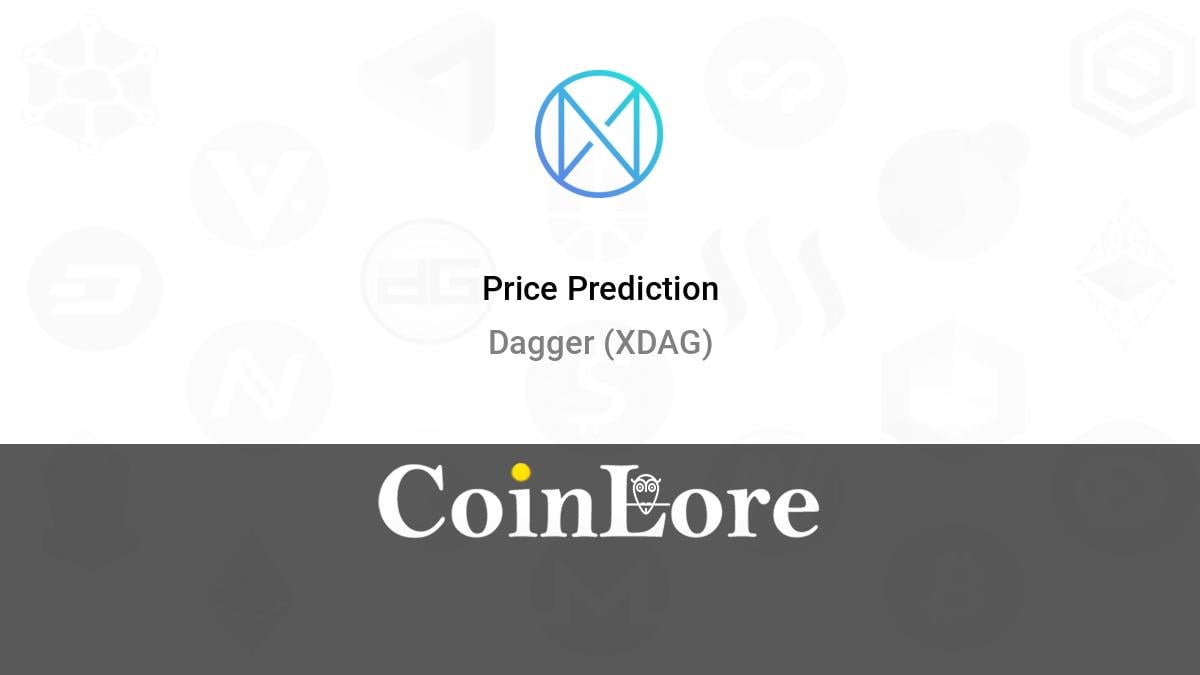 Dagger Price prediction, Short/Long Forecast - CoinLore