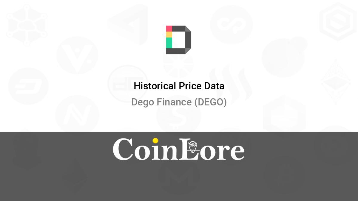 Dego Finance (DEGO) Historical Prices | CoinLore