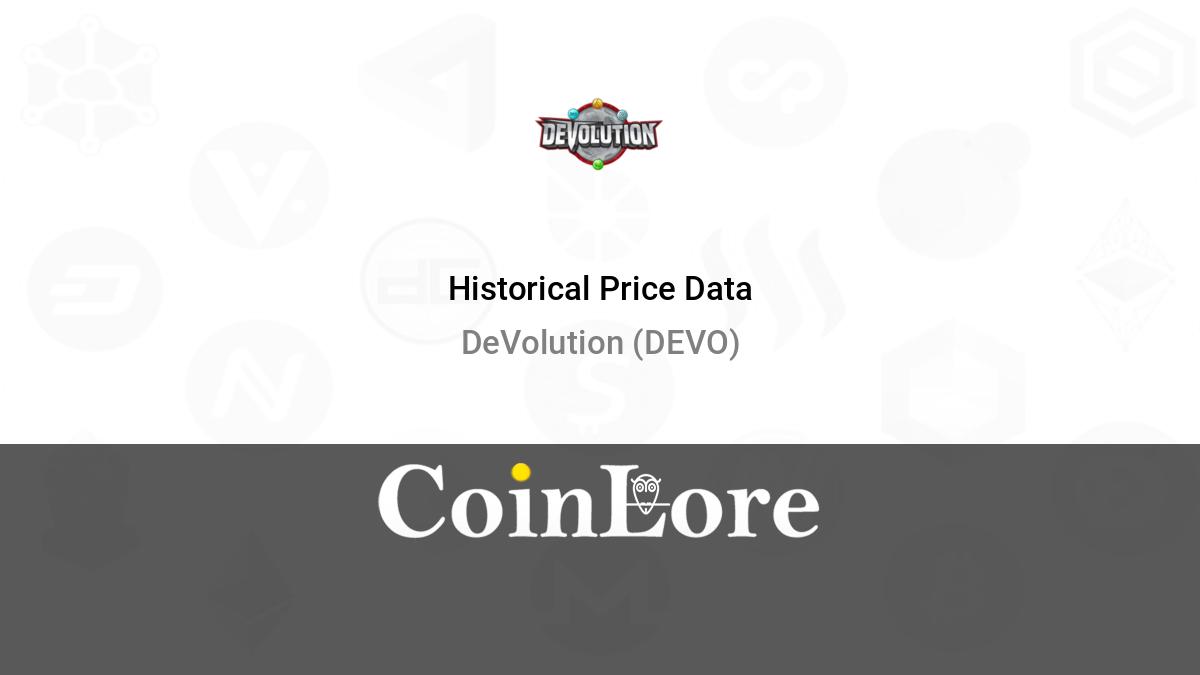 DeVolution (DEVO) Historical Prices | CoinLore