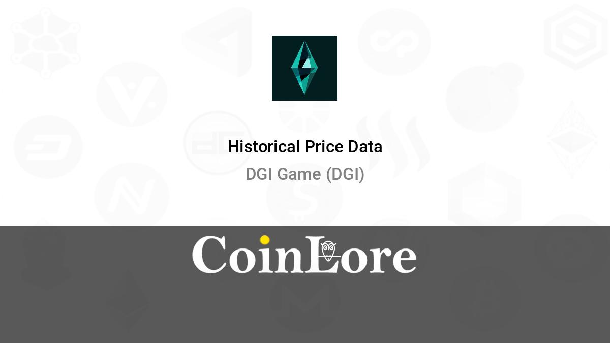 DGI Game (DGI) Historical Prices | CoinLore