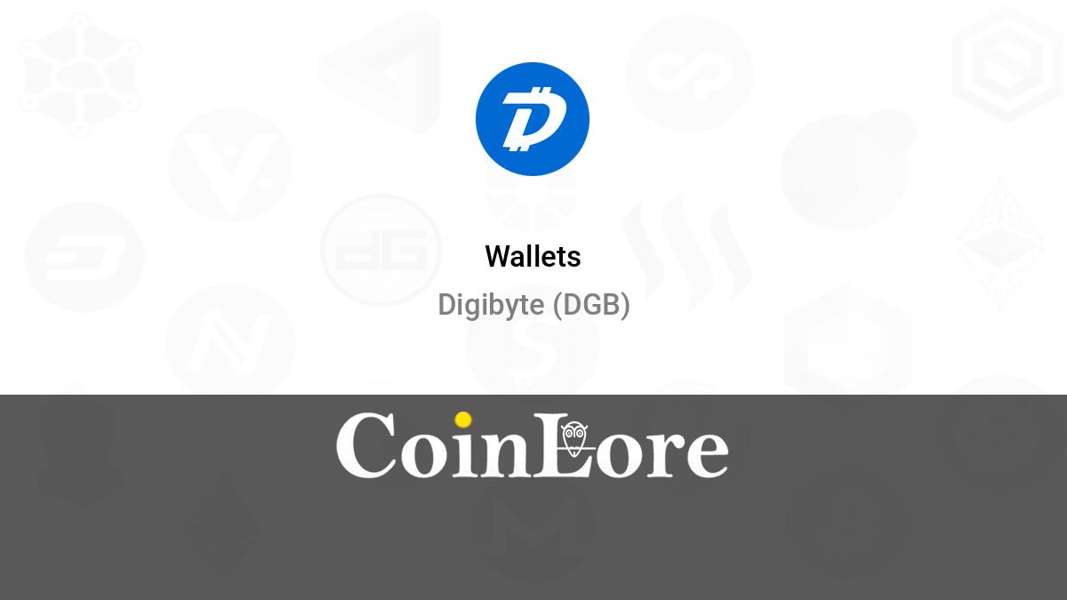 List of Top DigiByte (DGB) Wallets | CoinLore