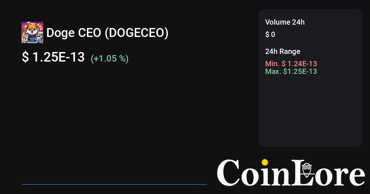 Doge CEO Price, Chart, Market Cap, DOGECEO Coin Essentials | CoinLore