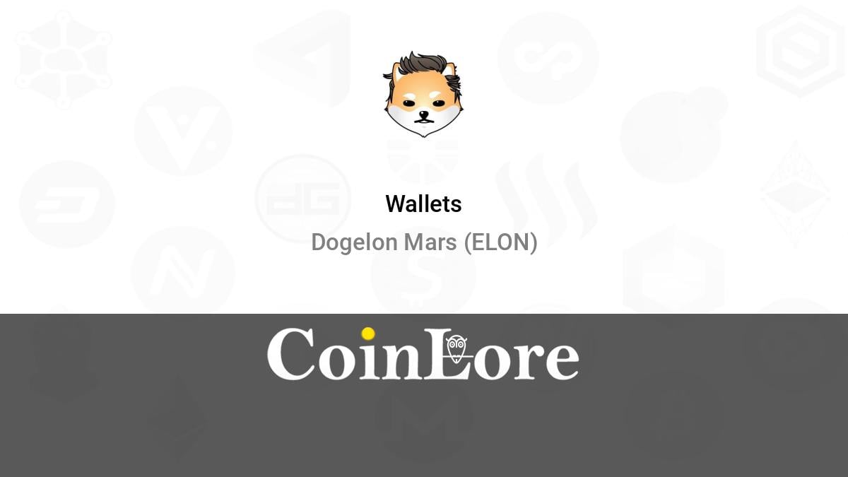 List of Top Dogelon Mars (ELON) Wallets CoinLore