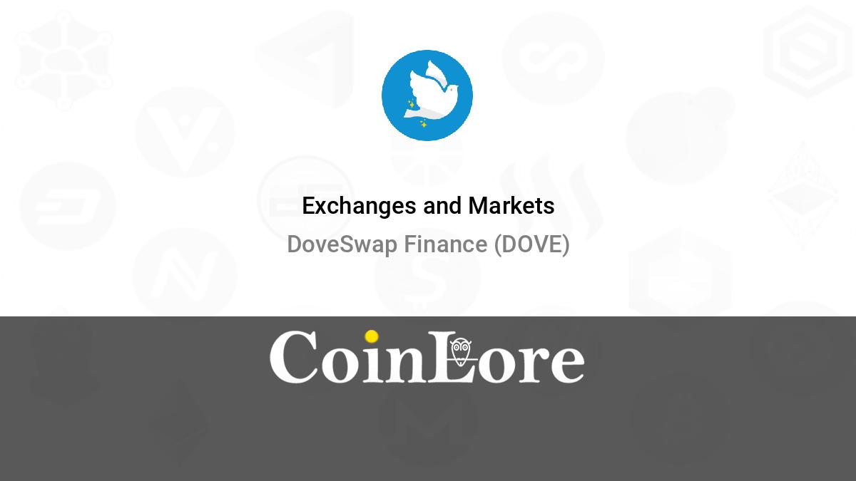 DoveSwap Finance (DOVE) Exchanges - Where to Buy,Sell,Trade | CoinLore