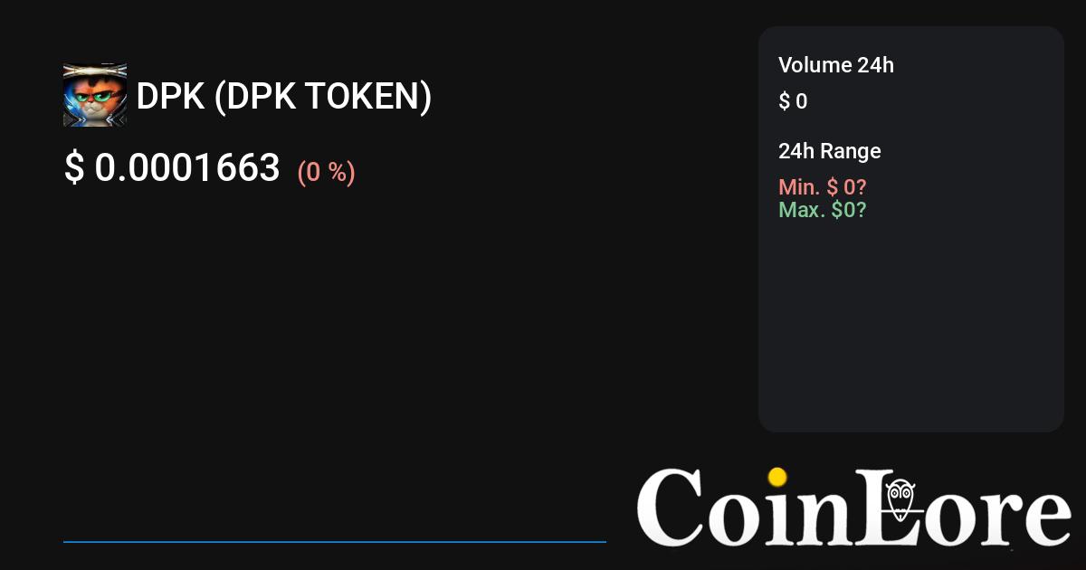 DPK Price, Chart, Market Cap, DPK TOKEN Coin Essentials | CoinLore