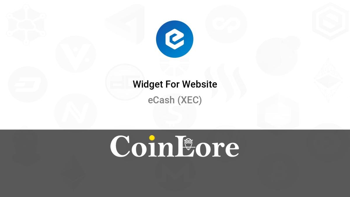 ECash (XEC) Price Ticker Widget | CoinLore