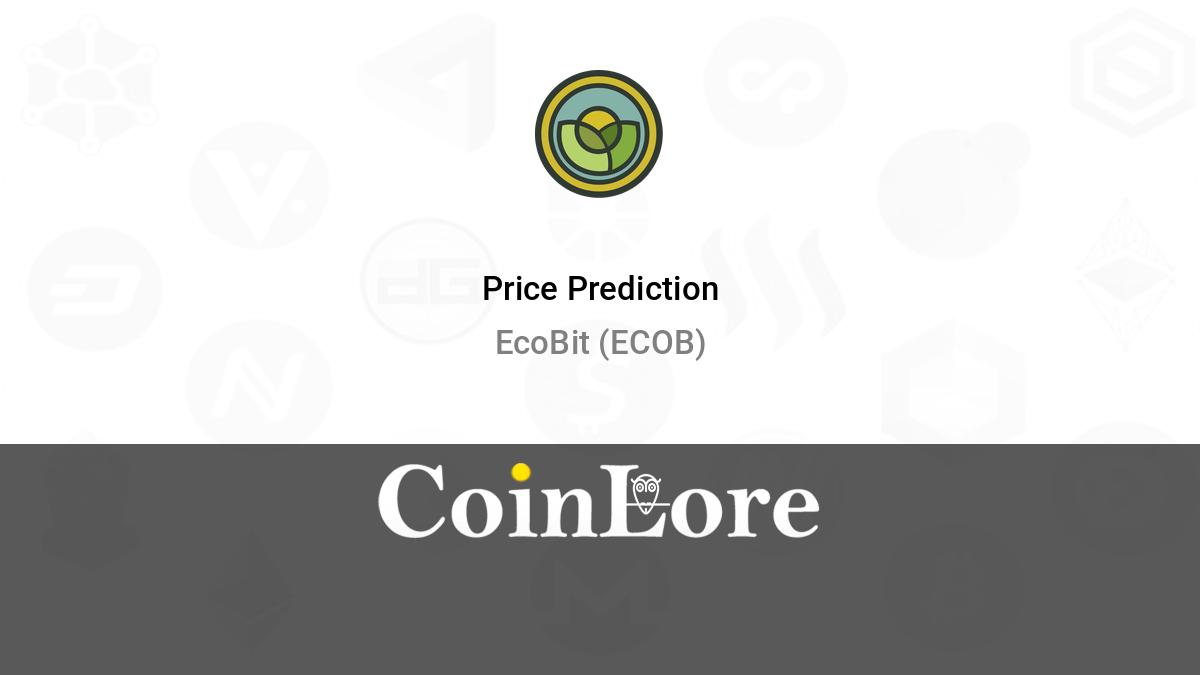 Ecobit Price prediction, Short/Long Forecast - CoinLore