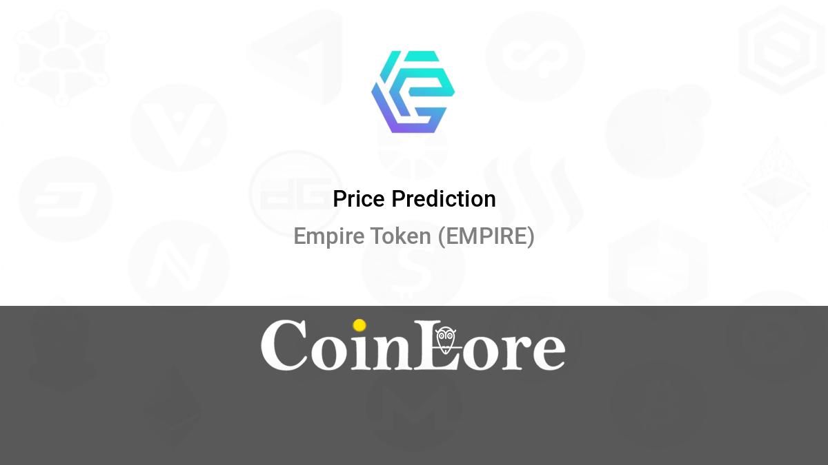 Empire Token Price prediction, Short/Long Forecast - CoinLore