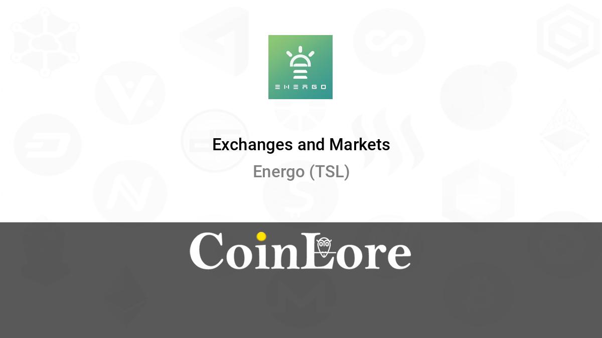 에너고 (TSL) 거래소 | CoinLore