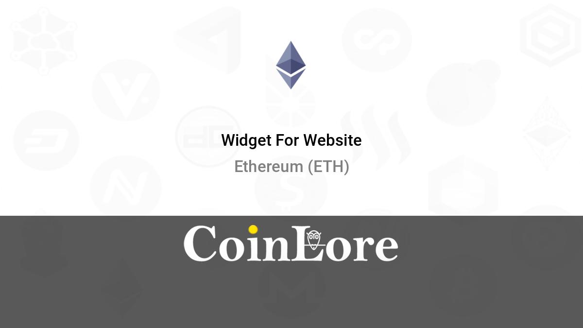 イーサリアム (ETH)価格ティッカーウィジェット | CoinLore