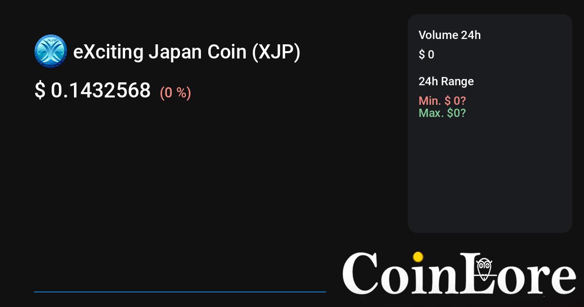 EXciting Japan Coin Price, Chart, Market Cap, XJP Coin Essentials ...