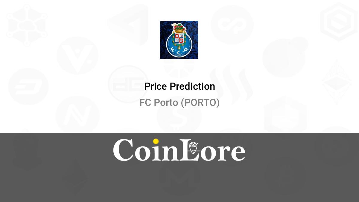FC Porto Price prediction, Short/Long Forecast - CoinLore