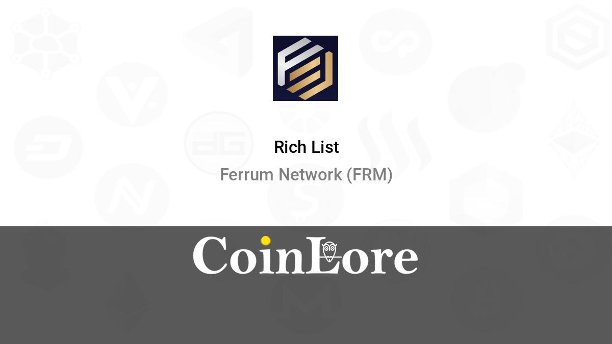 Ferrum Network Rich List - Top 100 Addresses | CoinLore