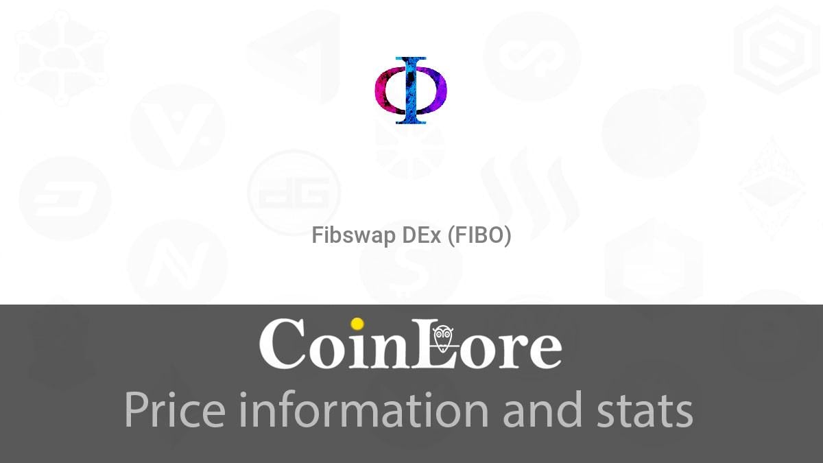 Fibswap DEx Price, Chart, Market Cap, FIBO Coin Essentials | CoinLore