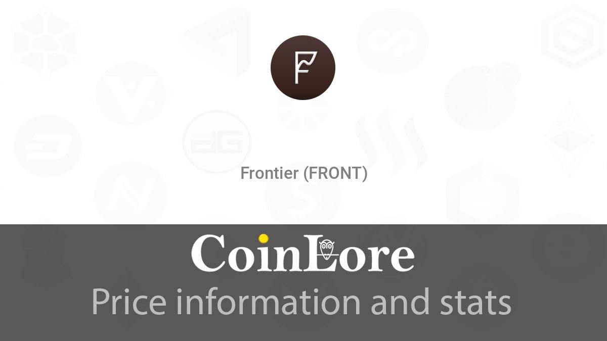 Frontier Price, Chart, Market Cap, FRONT Coin Essentials | CoinLore