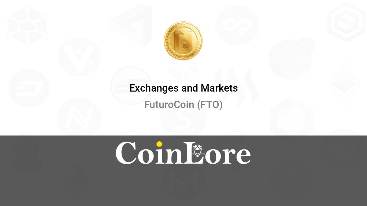 FuturoCoin (FTO) Биржи, Где купить, продать | CoinLore