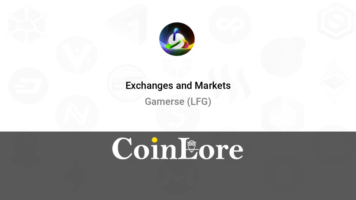 Gamerse (LFG) Nasıl Ve Nereden Alınır | CoinLore