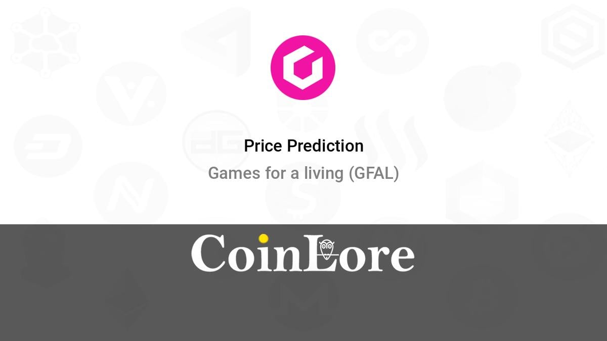 Games for a Living Price prediction, Short/Long Forecast - CoinLore