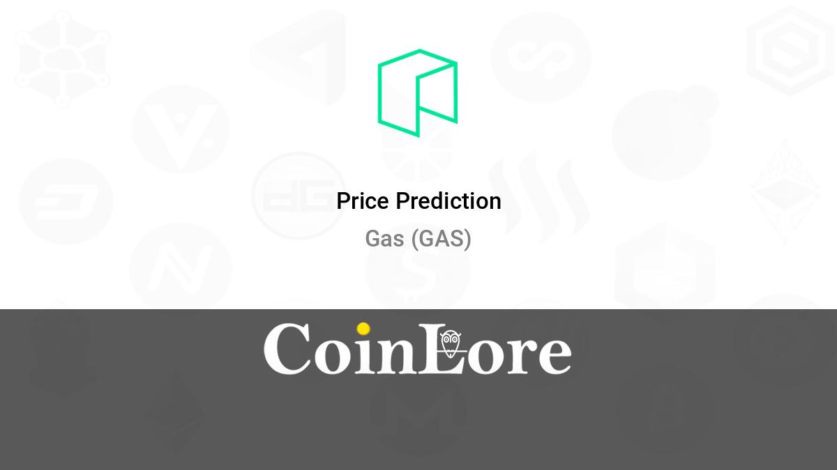Gas Price prediction, Short/Long Forecast - CoinLore