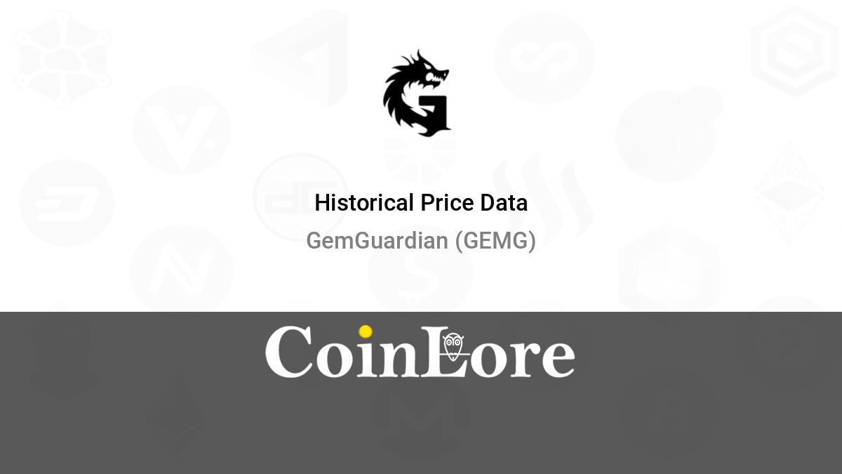 GemGuardian (GEMG) Historical Prices | CoinLore