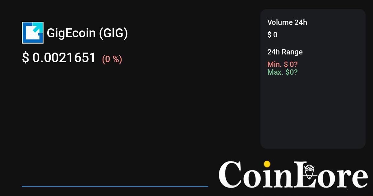 GigEcoin Price, Chart, Market Cap, GIG Coin Essentials | CoinLore