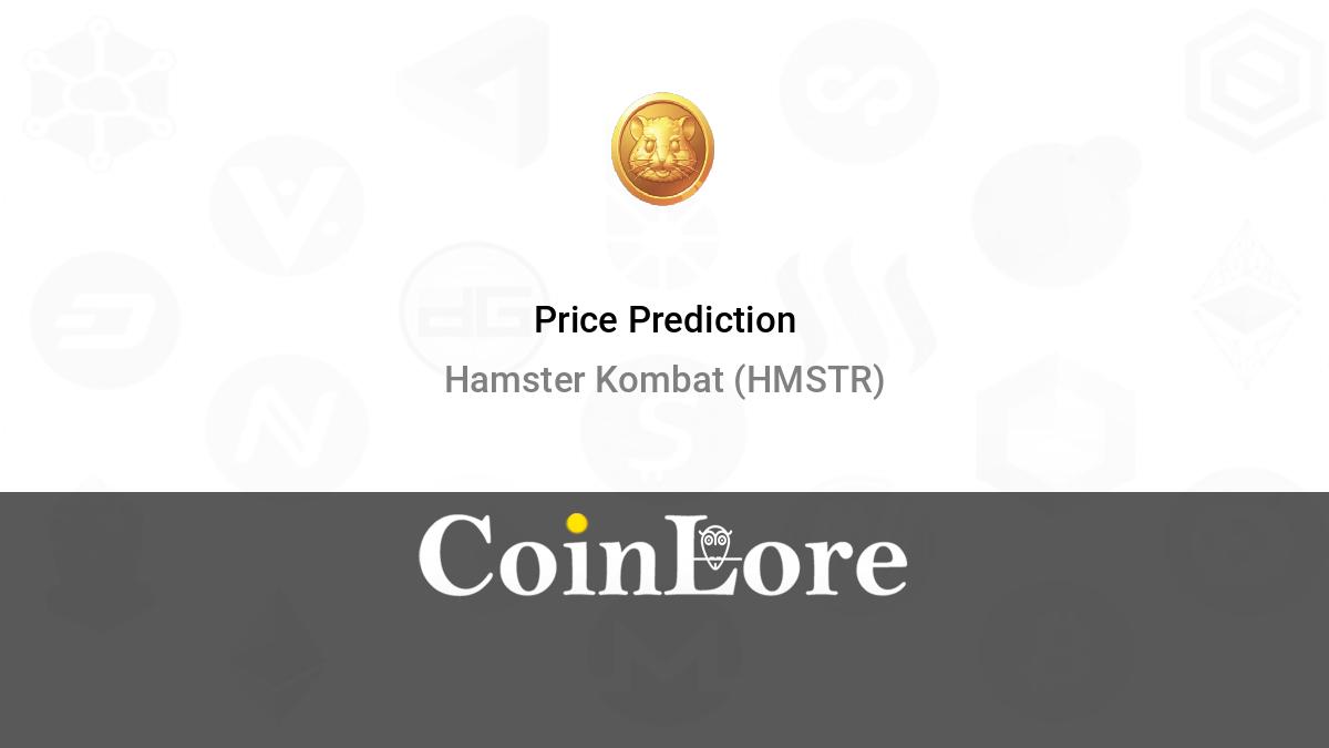 Hamster Kombat Price prediction, Short/Long Forecast - CoinLore
