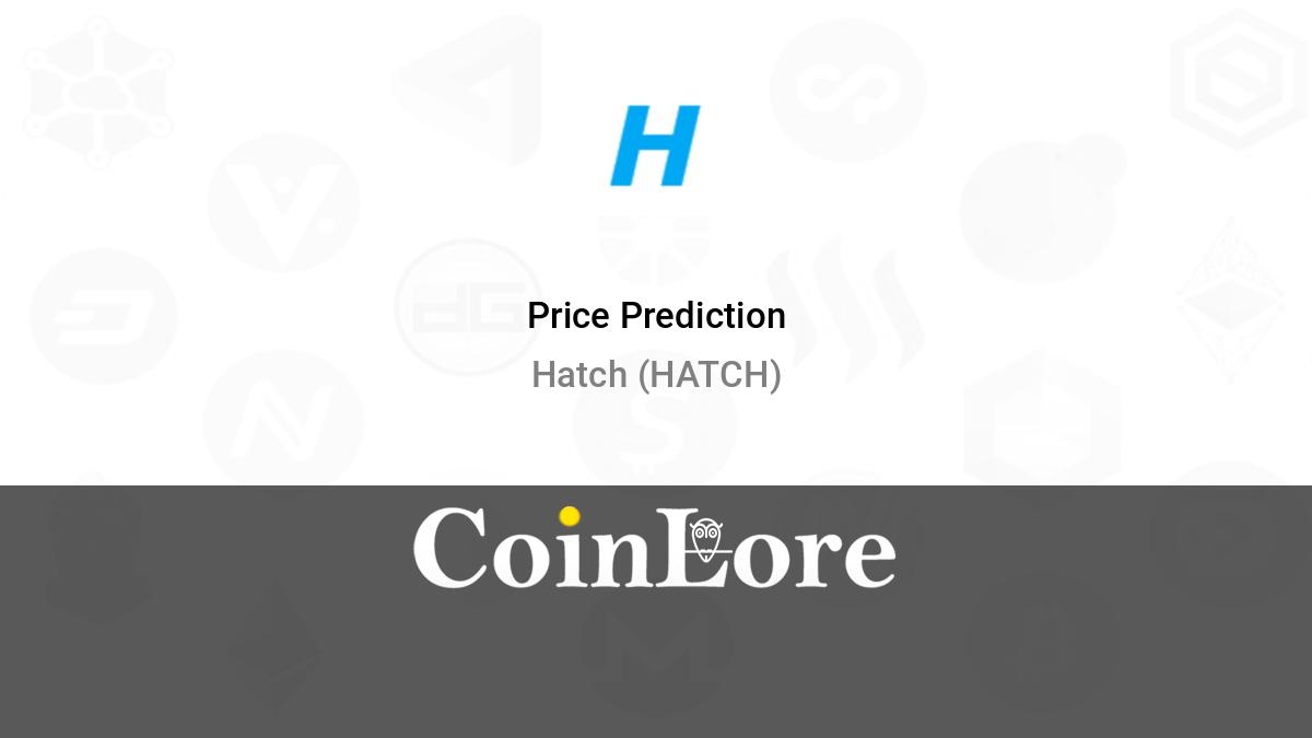 Hatch Price prediction, Short/Long Forecast - CoinLore