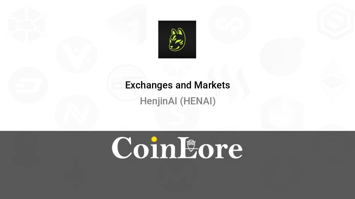 HenjinAI (HENAI) Nasıl Ve Nereden Alınır | CoinLore