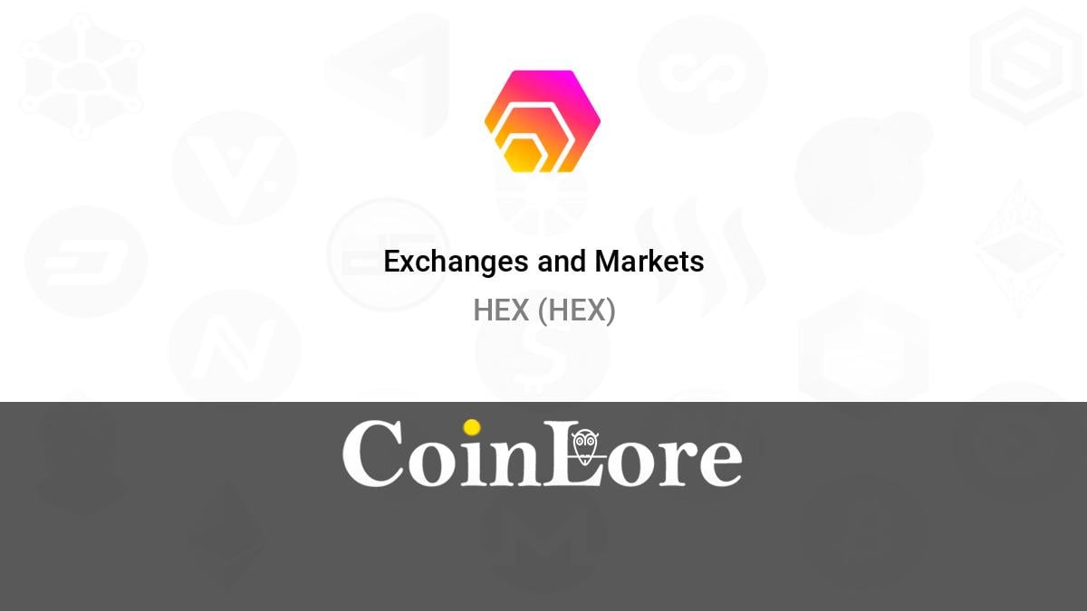 HEX (HEX) 거래소 | CoinLore