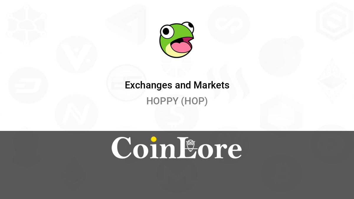 HOPPY (HOP) Exchanges - Where to Buy,Sell,Trade | CoinLore