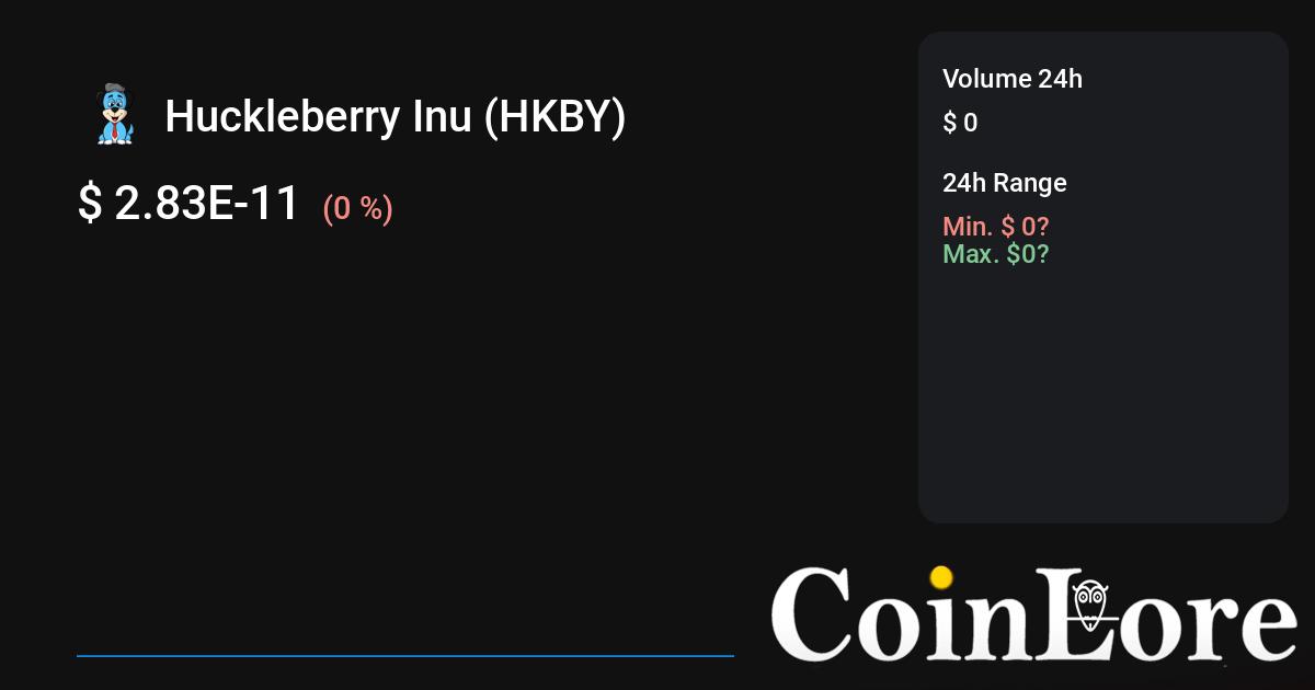 Huckleberry Inu 价格, 图表, HKBY 完整货币资讯/指标 | CoinLore
