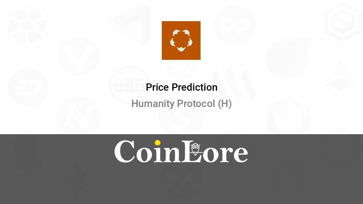 Humanity Protocol Price Prediction, Short/Long Forecast - CoinLore