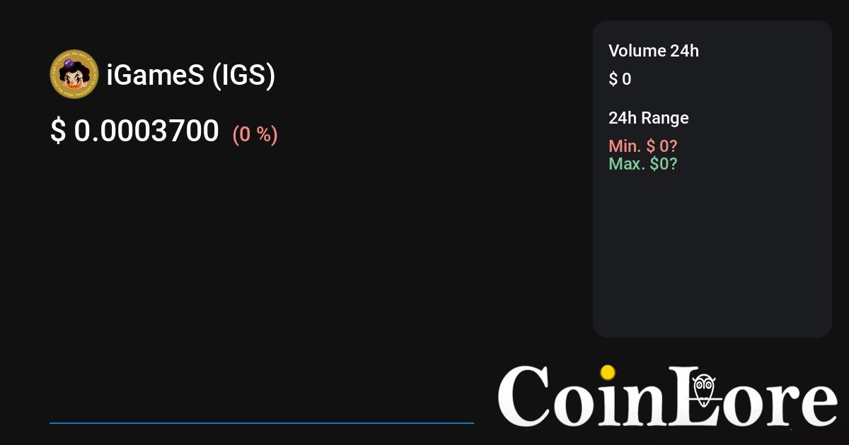 IGameS Price, Chart, Market Cap, IGS Coin Essentials | CoinLore