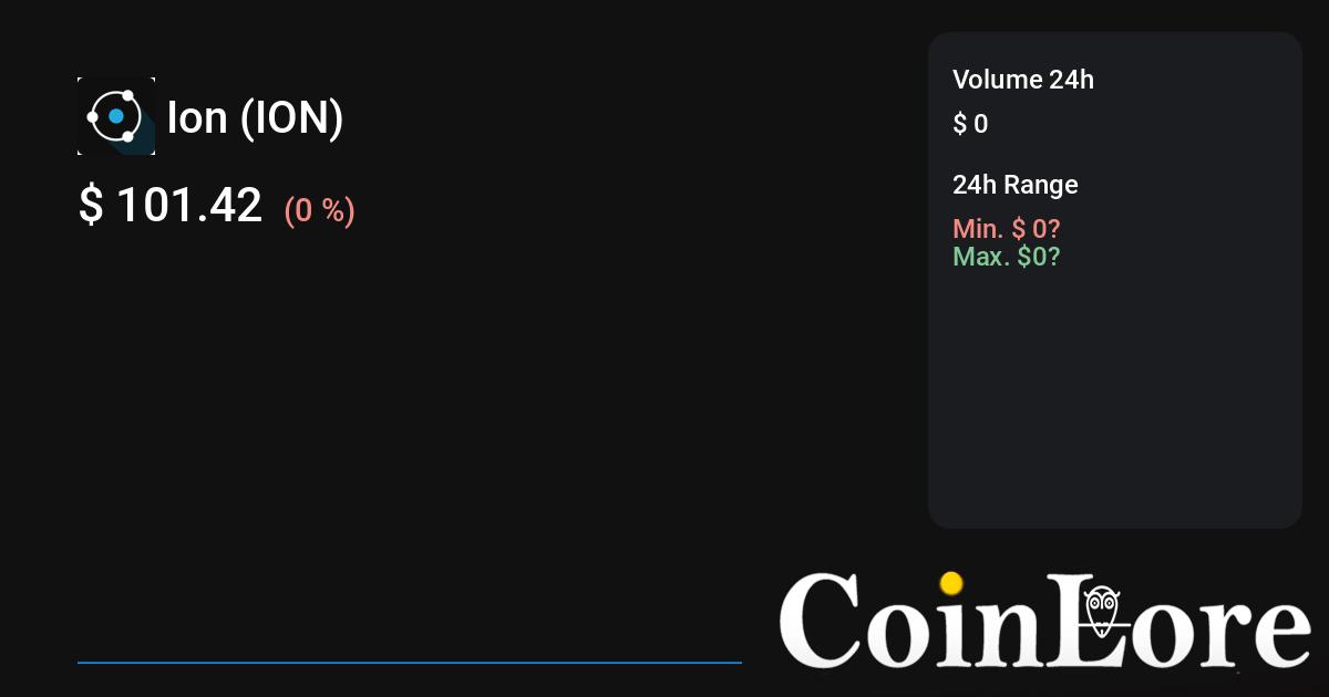 Ion Price, Chart, Market Cap, ION Coin Essentials | CoinLore