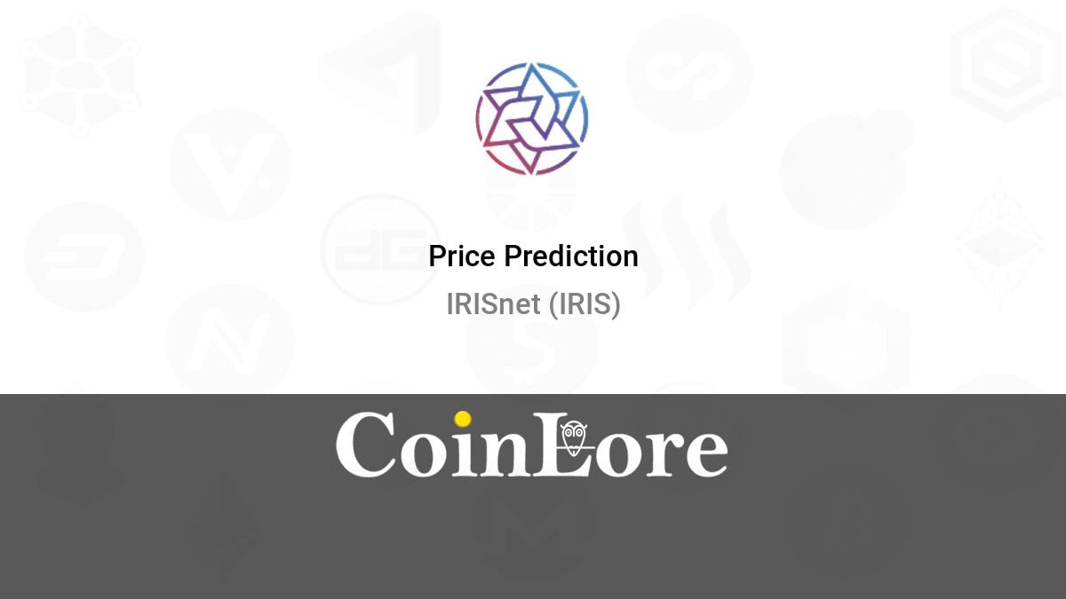IRISnet Price prediction, Short/Long Forecast - CoinLore