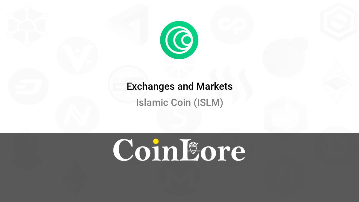 Islamic Coin (ISLM) Exchanges - Where to Buy,Sell,Trade | CoinLore