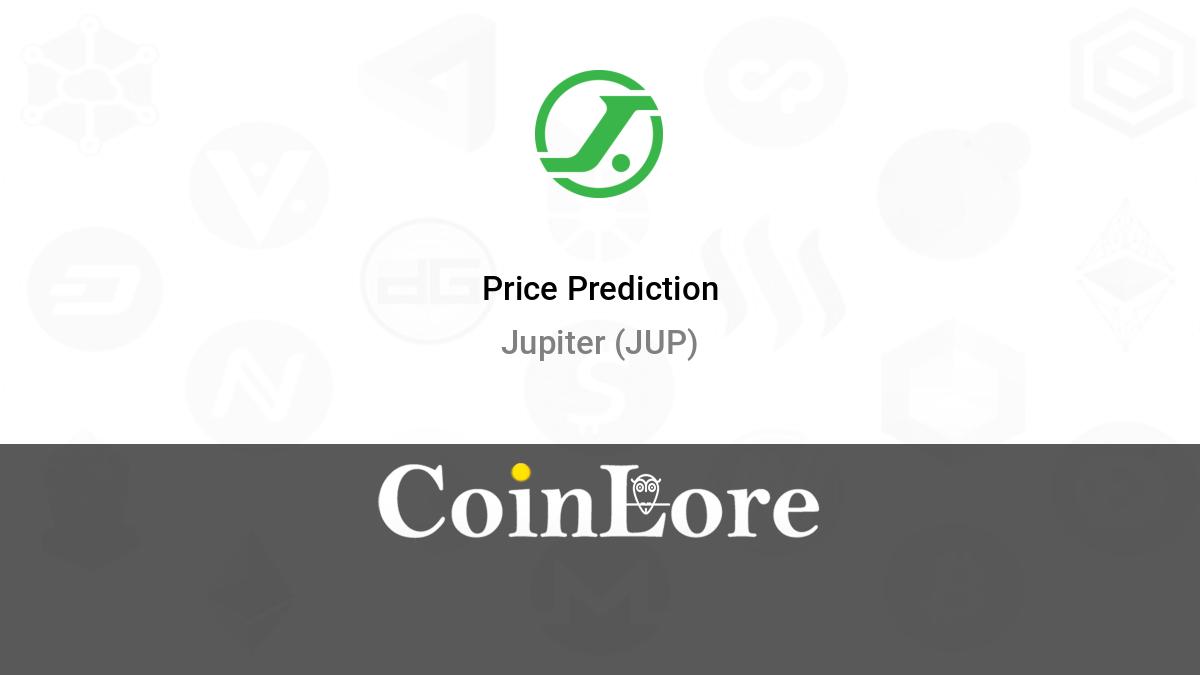 Jupiter Price prediction, Short/Long Forecast - CoinLore