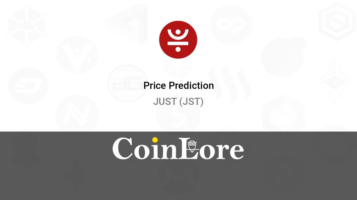 JUST Price prediction, Short/Long Forecast - CoinLore