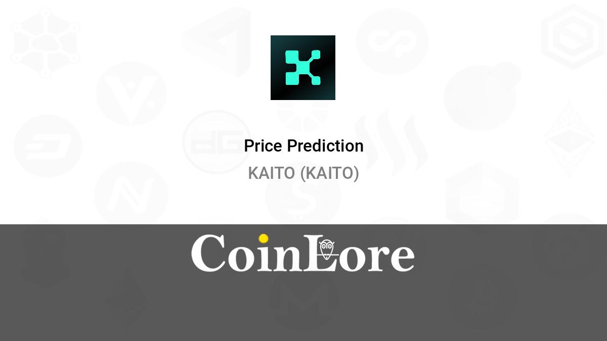 KAITO Price prediction, Short/Long Forecast - CoinLore