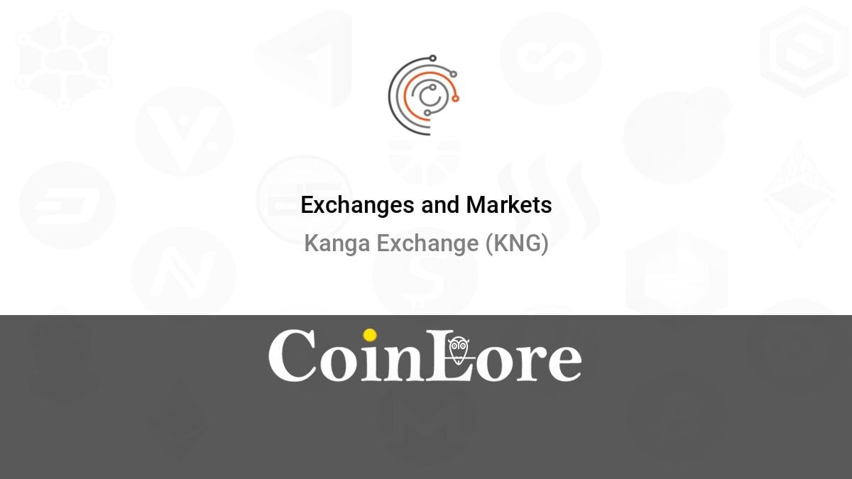 Kanga Exchange (KNG) Exchanges - Where to Buy,Sell,Trade | CoinLore