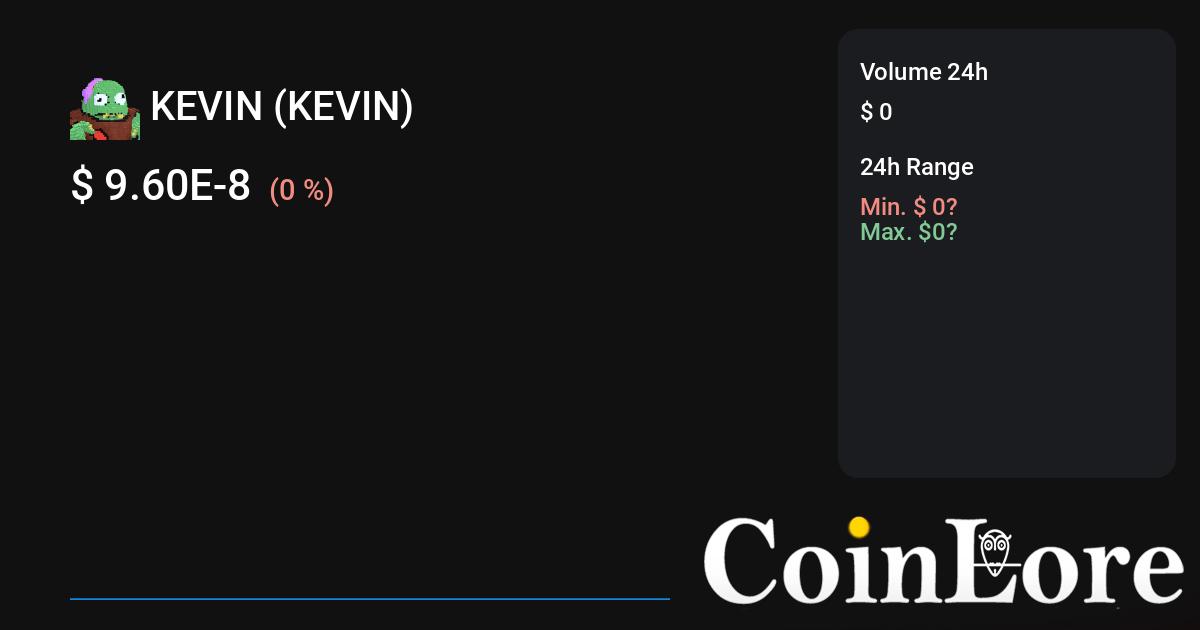 KEVIN Price, Chart, Market Cap, KEVIN Coin Essentials | CoinLore