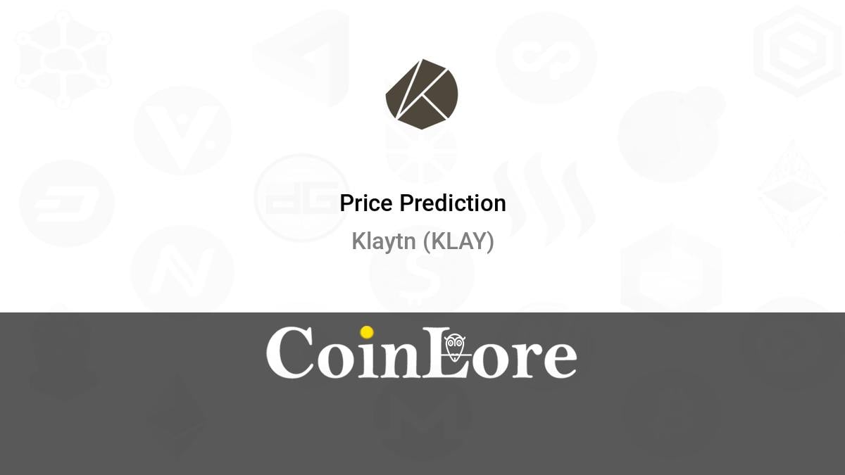 Klaytn Price prediction, Short/Long Forecast - CoinLore