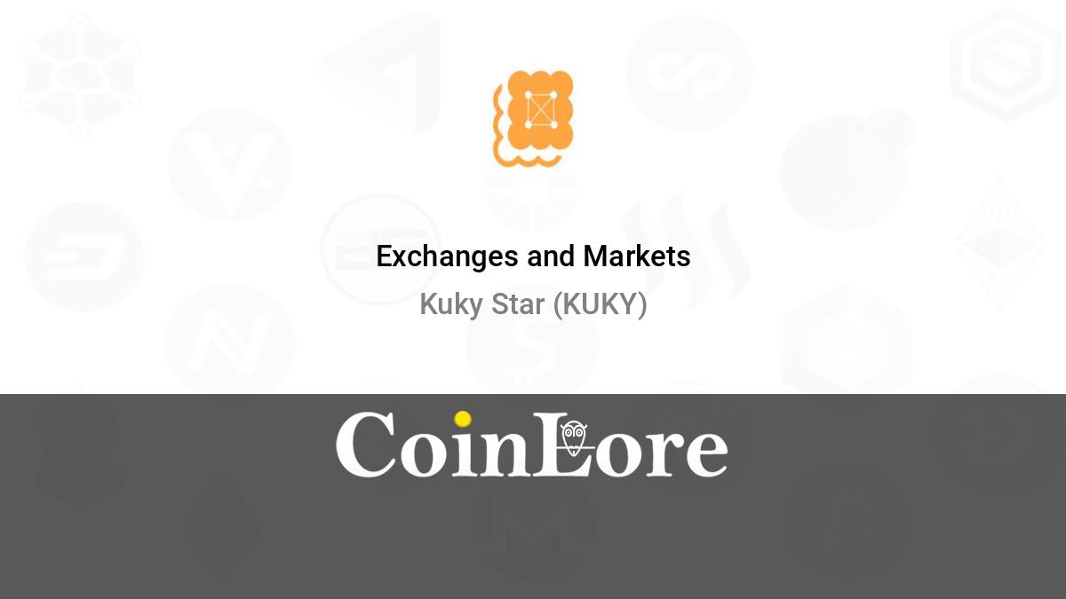 Kuky Star (KUKY) Exchanges - Where to Buy,Sell,Trade | CoinLore