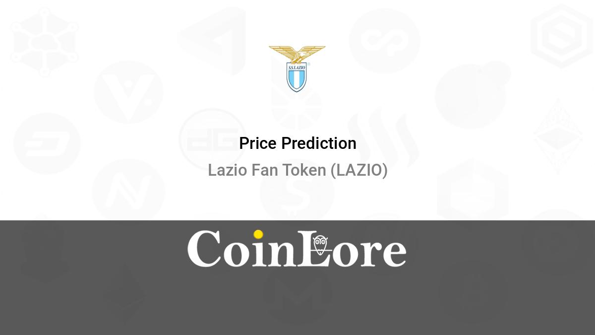 Lazio Fan Token Price prediction, Short/Long Forecast - CoinLore