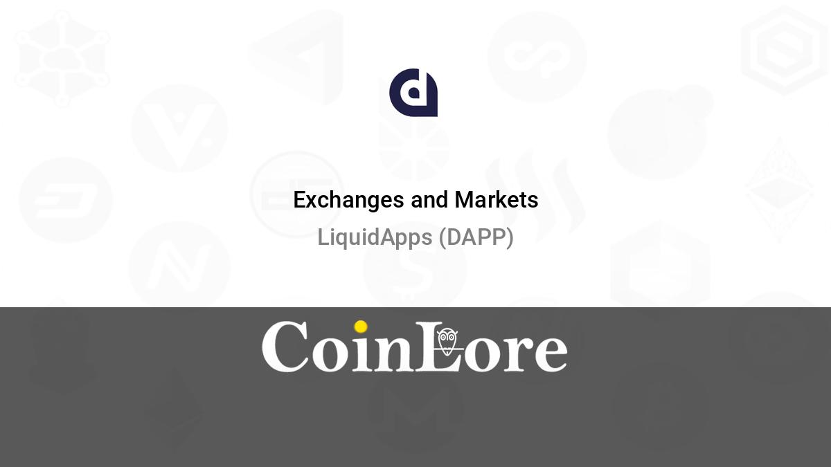 LiquidApps (DAPP) Exchanges - Where to Buy,Sell,Trade | CoinLore