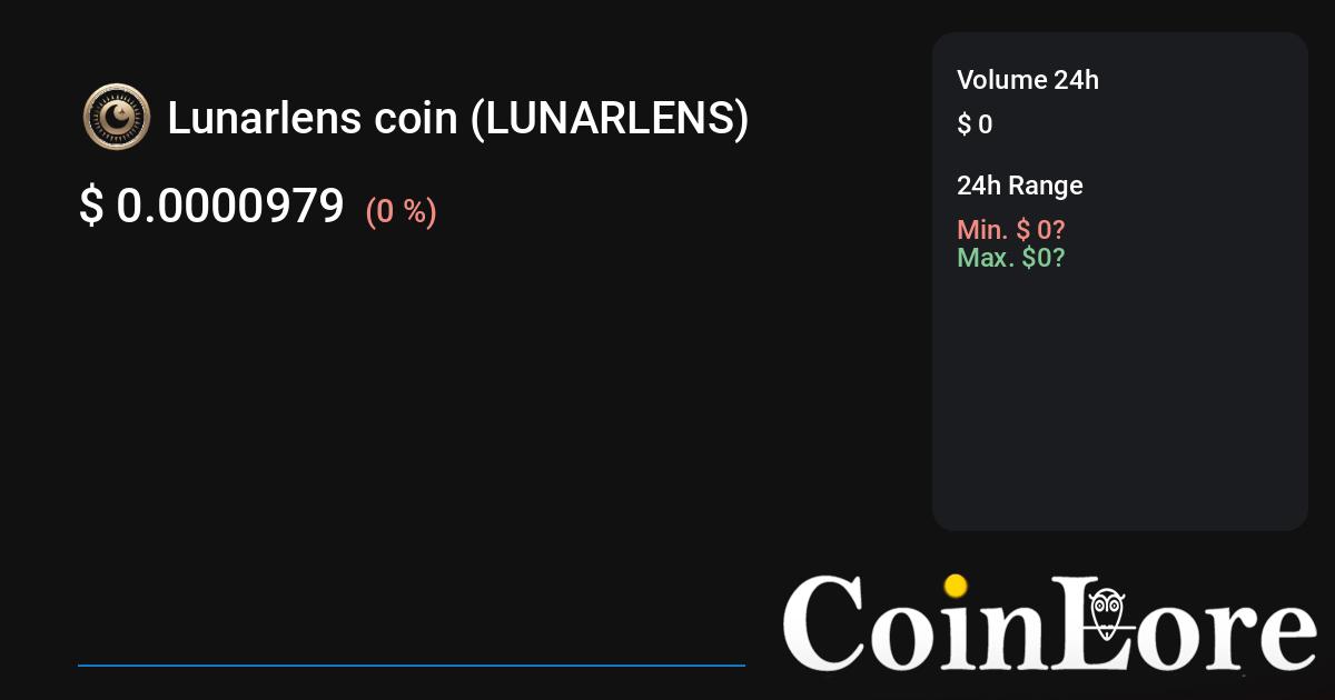Lunarlens coin Price, Chart, Market Cap, LUNARLENS Coin Essentials ...