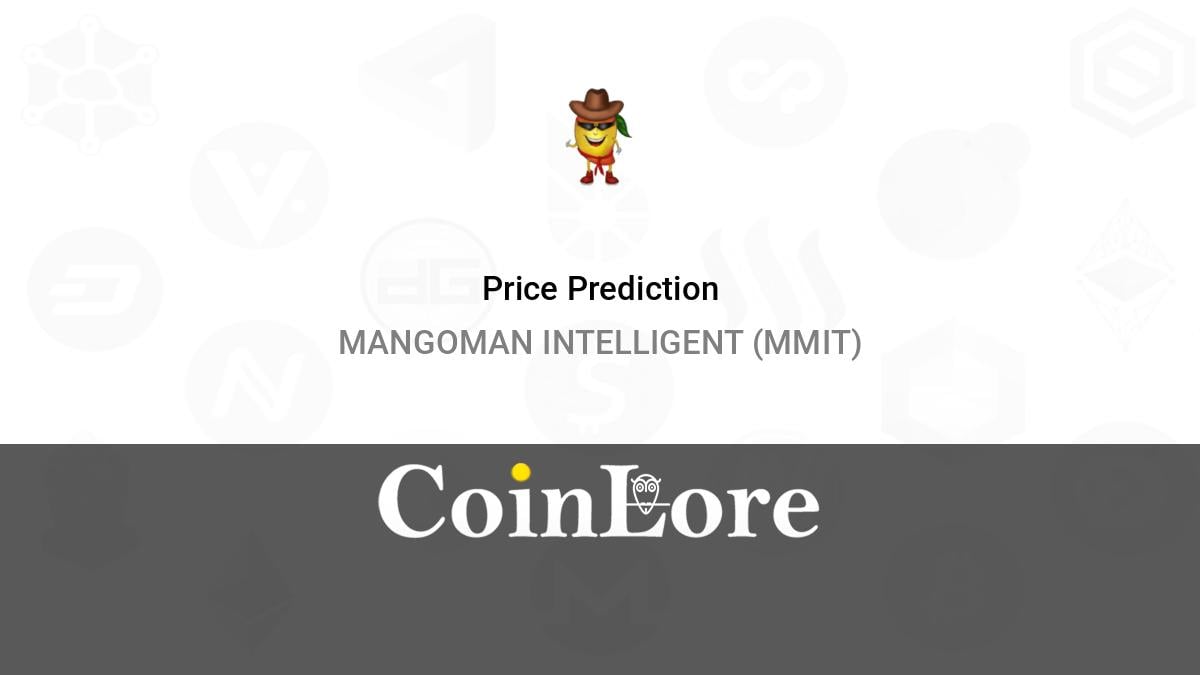 MANGOMAN INTELLIGENT Price prediction, Short/Long Forecast - CoinLore
