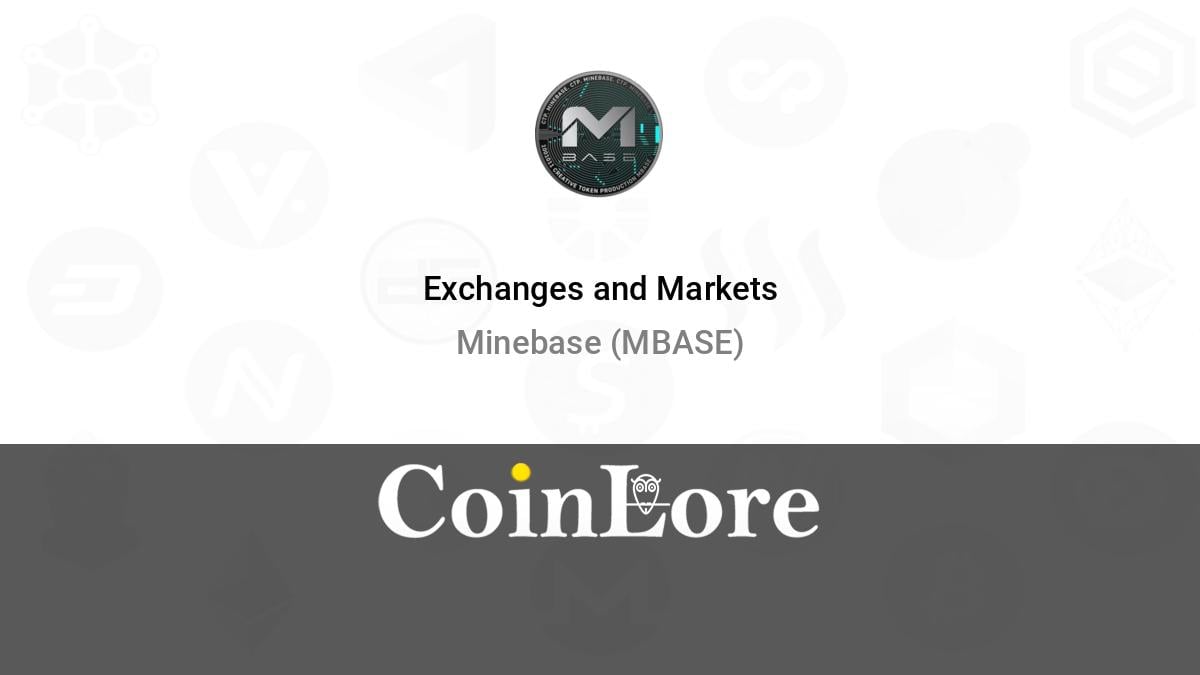Minebase (MBASE) Donde Comprar | CoinLore