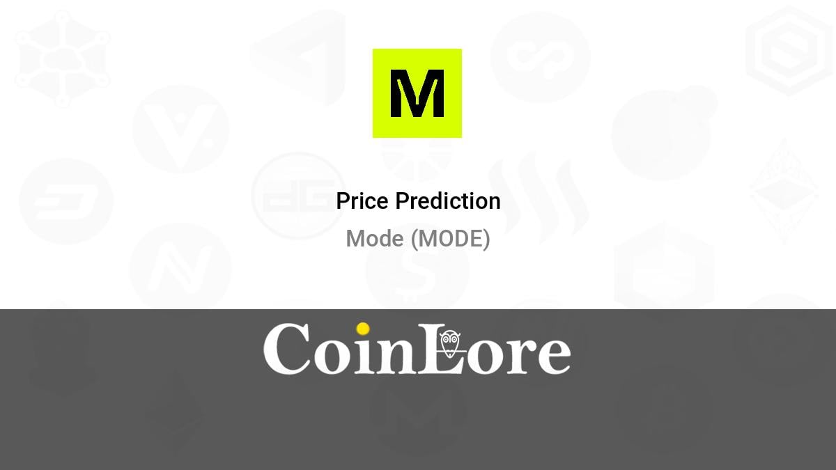 Mode Price prediction, Short/Long Forecast - CoinLore