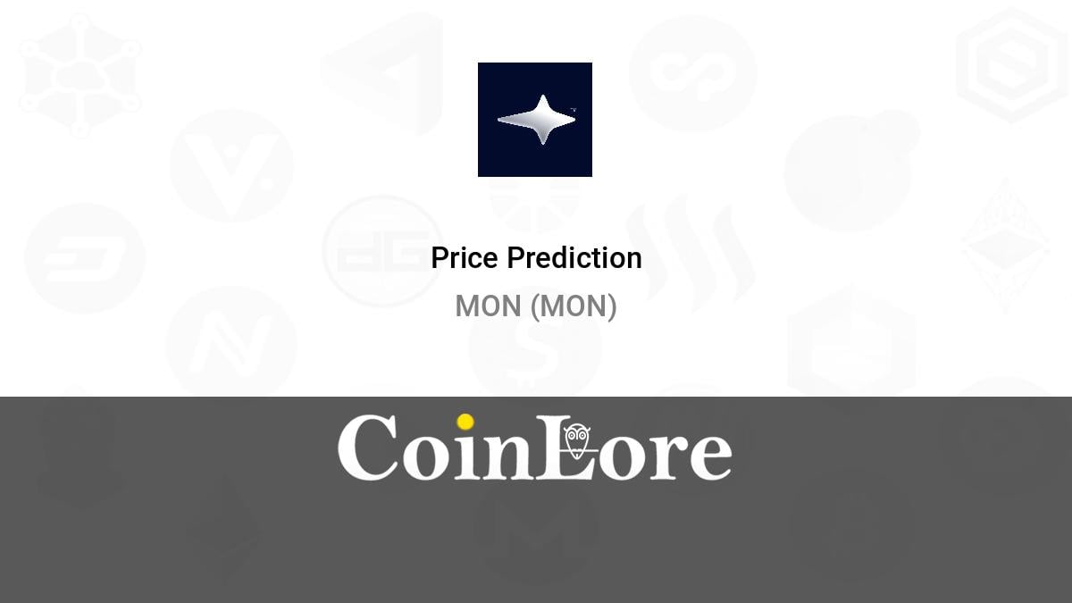 MON Price prediction, Short/Long Forecast - CoinLore